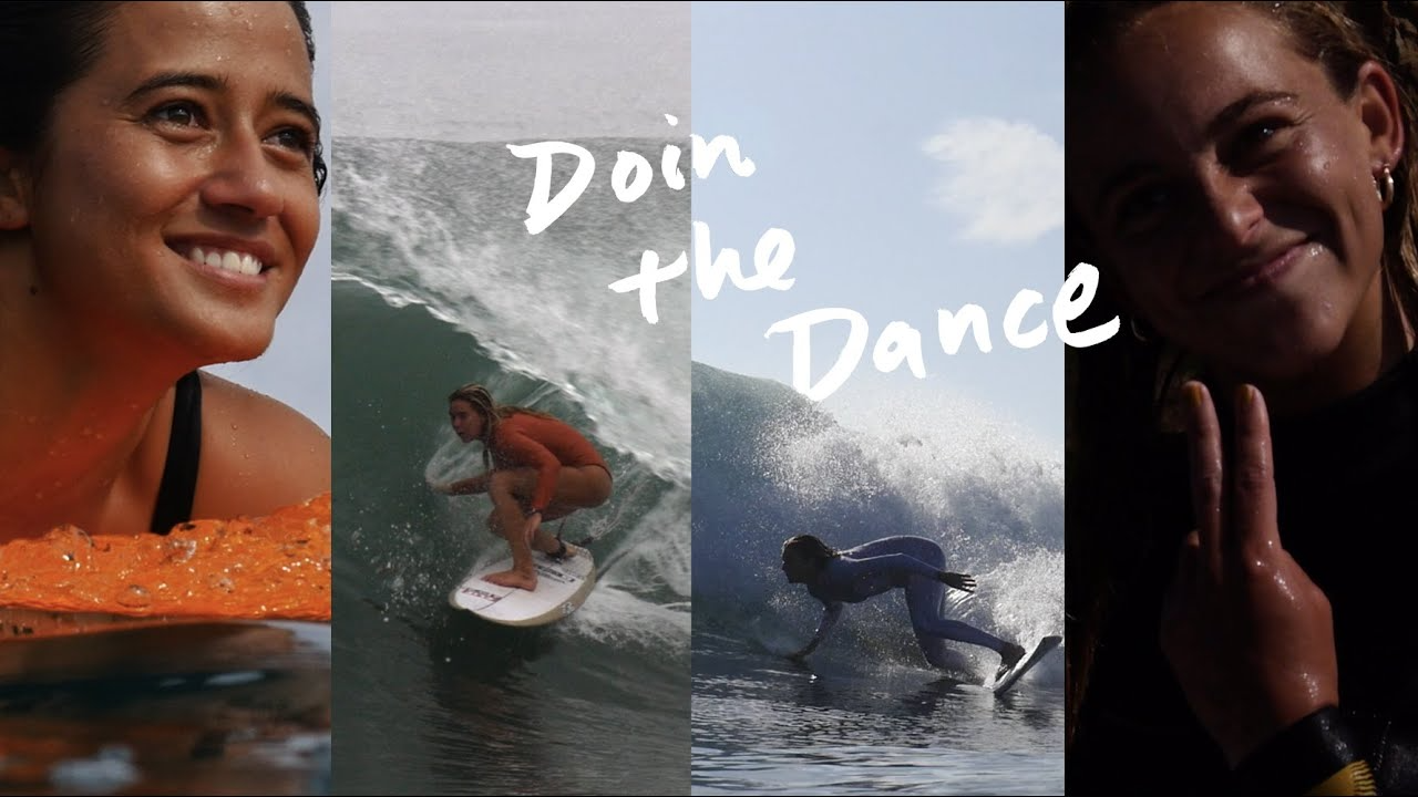 Doin the dance, le surf féminin dans sa diversité - Surf Session